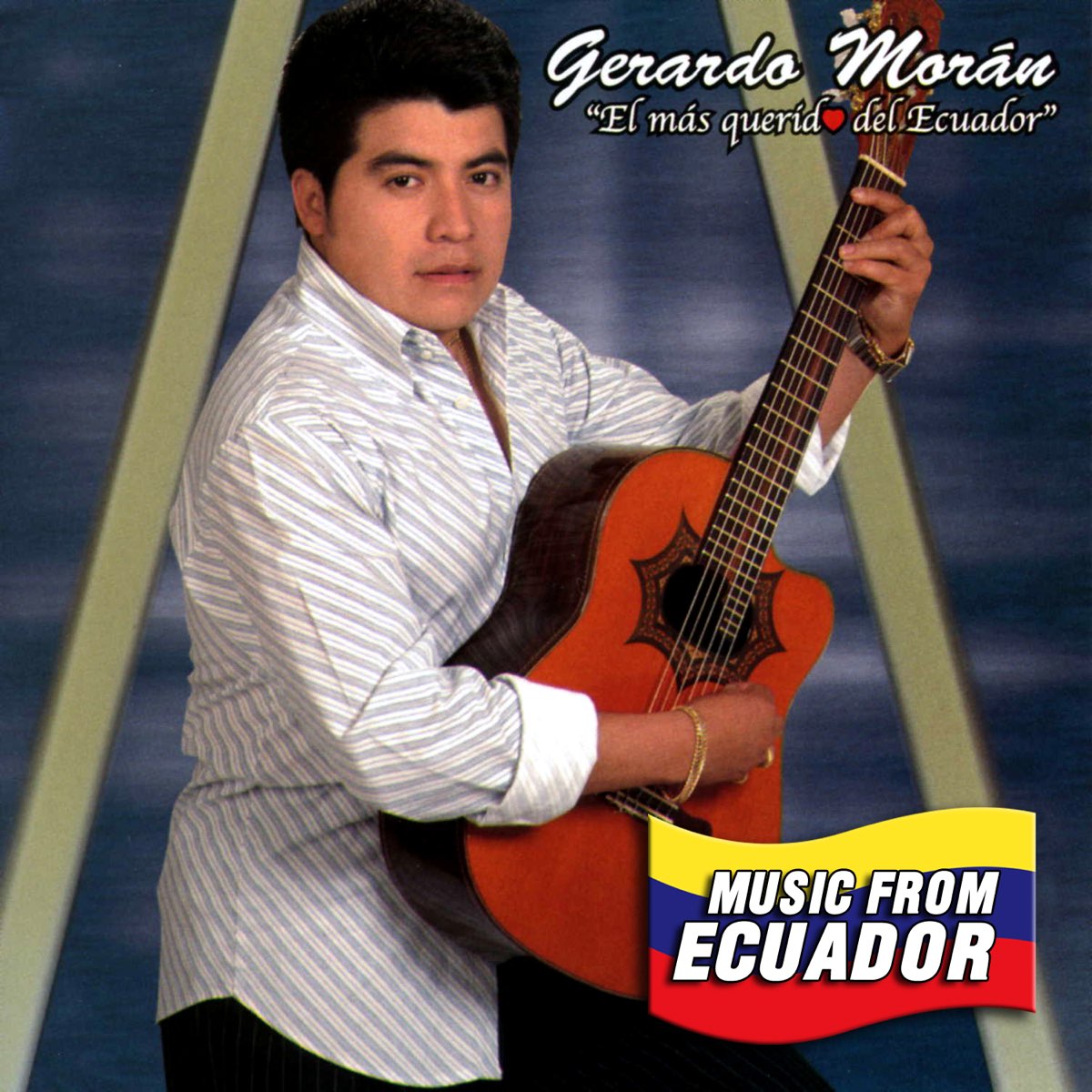 Music from Ecuador, Vol. 1》- Gerardo Morán的专辑 - Apple Music