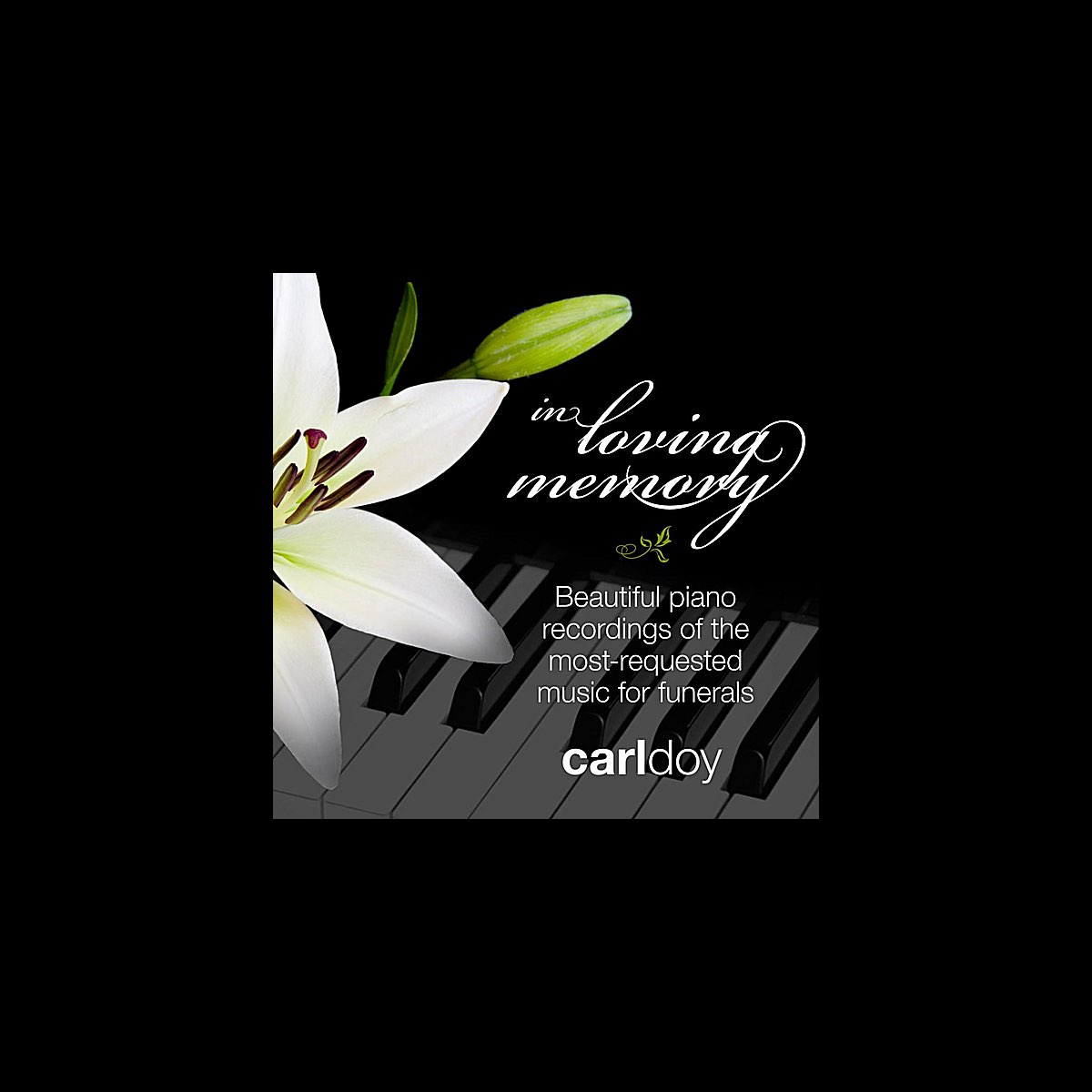 ‎In Loving Memory by Carl Doy on Apple Music