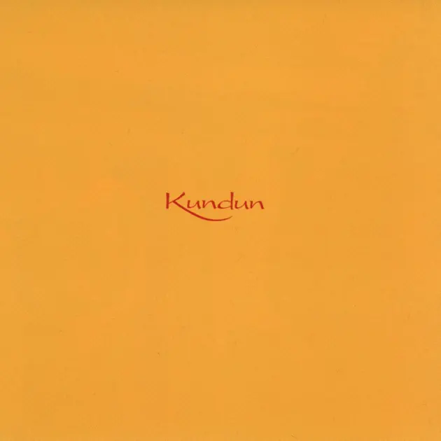 ‎Kundun (Original Motion Picture Soundtrack) by Philip Glass — Apple ...