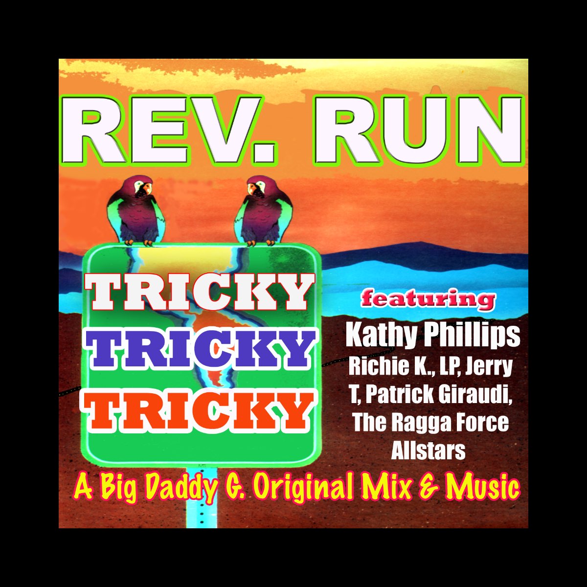 ‎It's Tricky (Big Daddy G's Mix) - レヴ・ラン & Big Daddy Gのアルバム - Apple Music