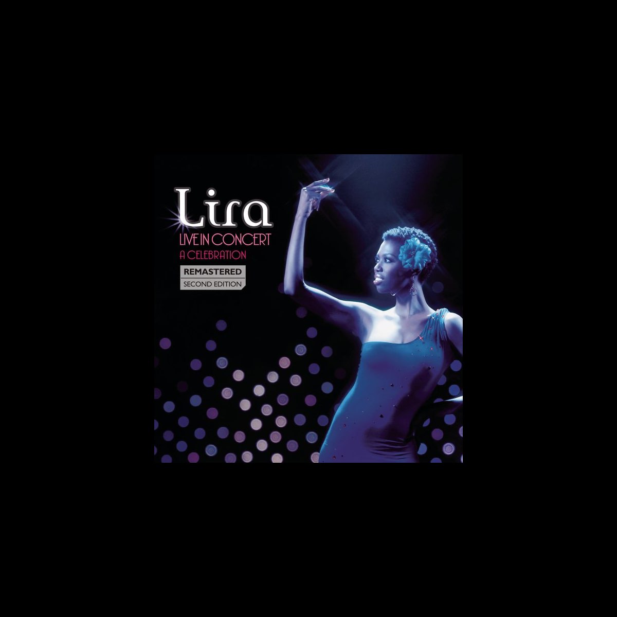 ‎Live In Concert - A Celebration (Remastered) [Second Edition] - Album ...