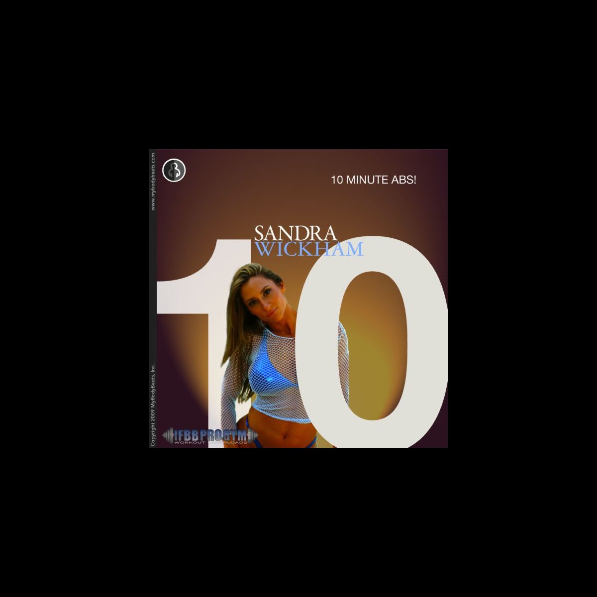 ‎10 Minute Abs With Sandra Wickham - MyBodyBeats & Sandra Wickham의 앨범 ...