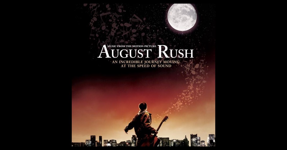 ‎August Rush (Music from the Motion Picture) - Album by Various Artists ...