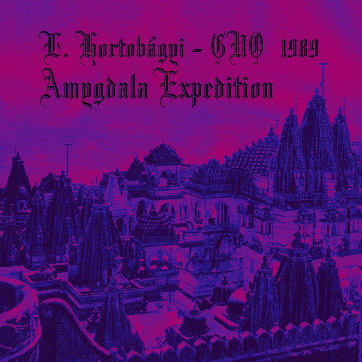 ‎Amygdala Expedition (1989) by László Hortobágyi & Gáyan Uttejak ...