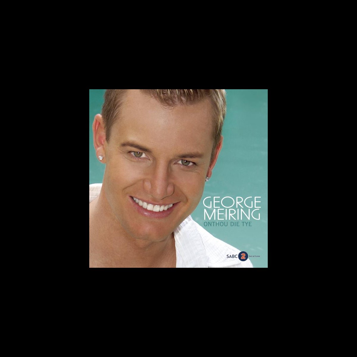 Onthou Die Tye》- George Meiring & Patricia Lewis的专辑 - Apple Music