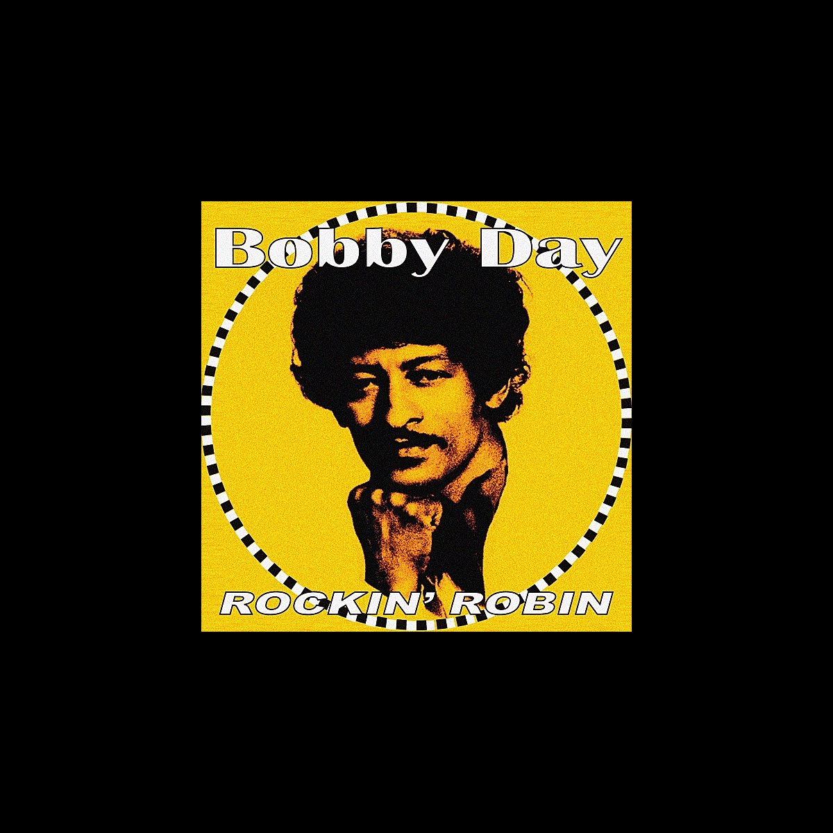 ‎Rockin' Robin - Album by Bobby Day - Apple Music