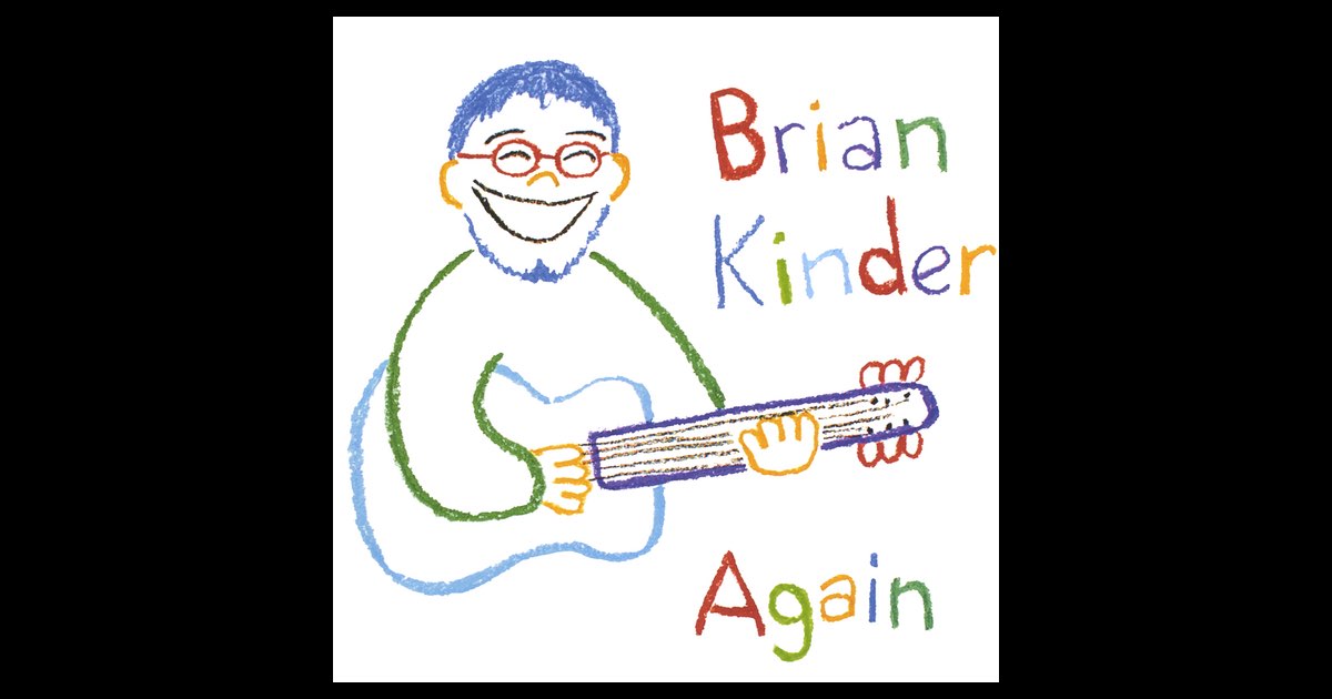 ‎Again - Album by Brian Kinder - Apple Music