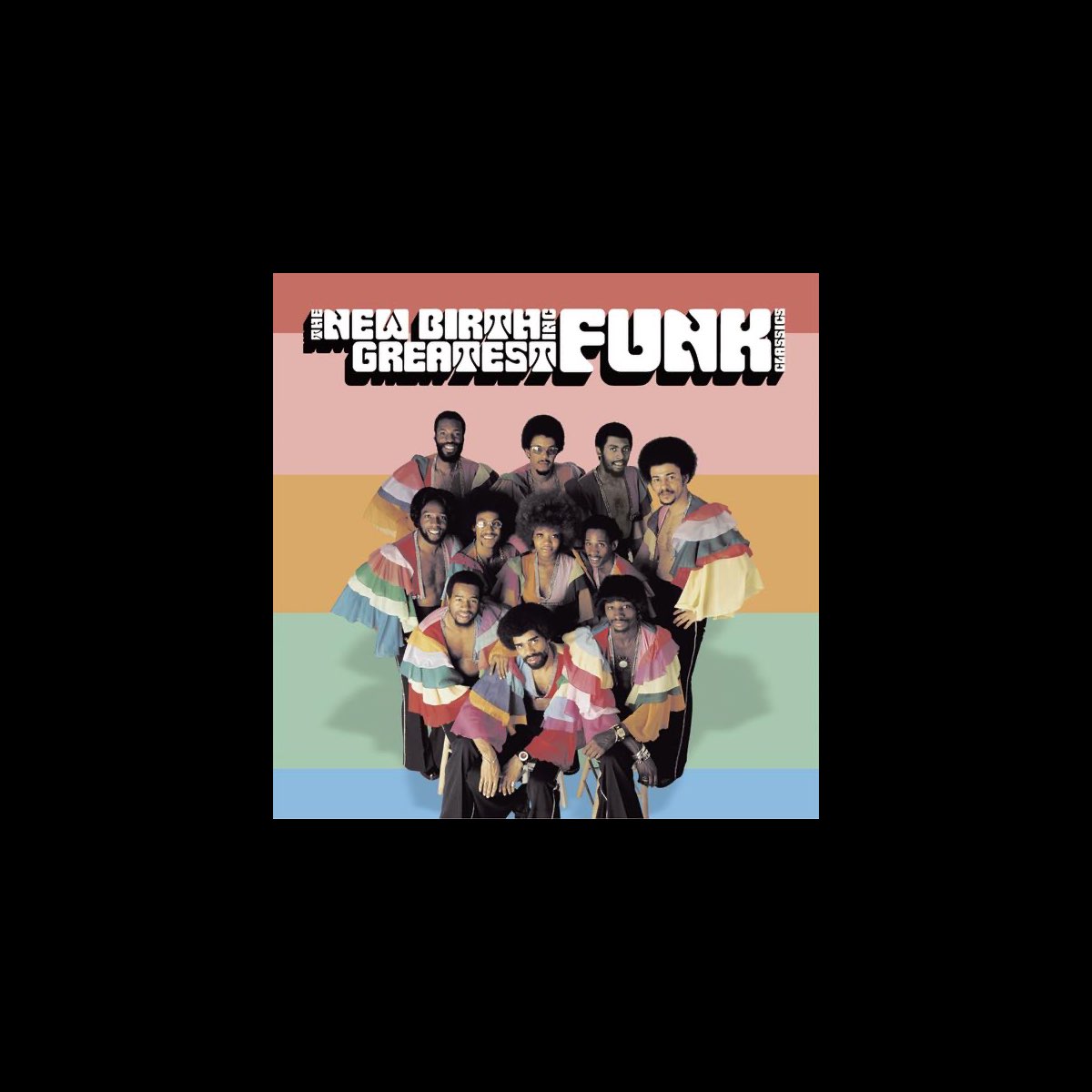 ‎Greatest Funk Classics - Album by New Birth - Apple Music