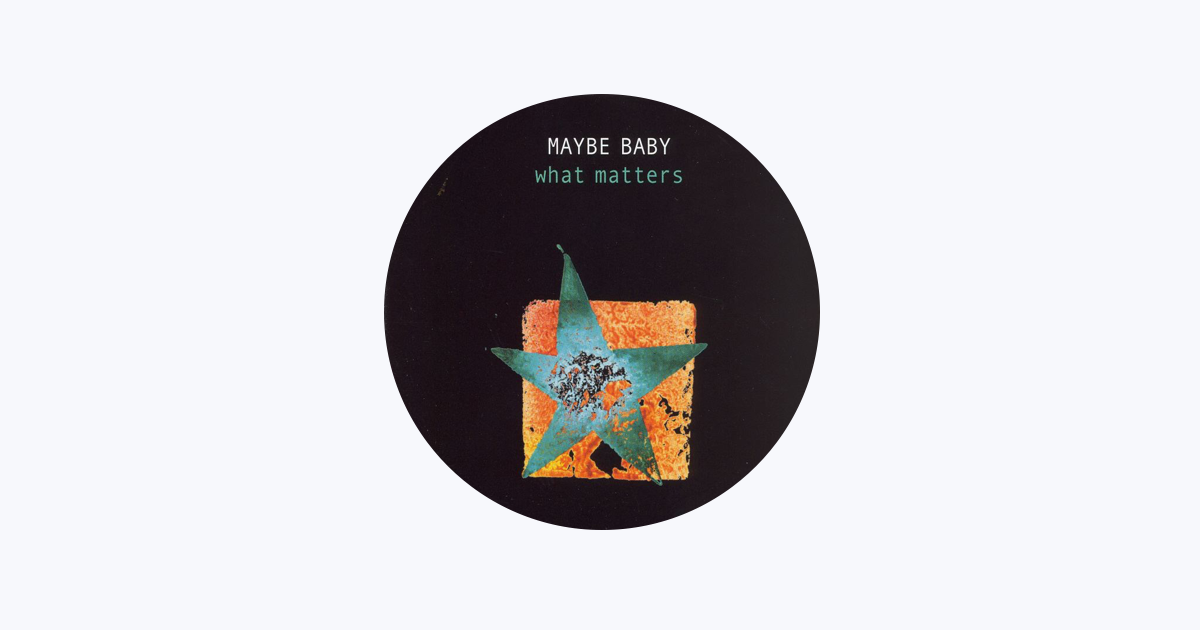 ‎Maybe Baby - Apple Music