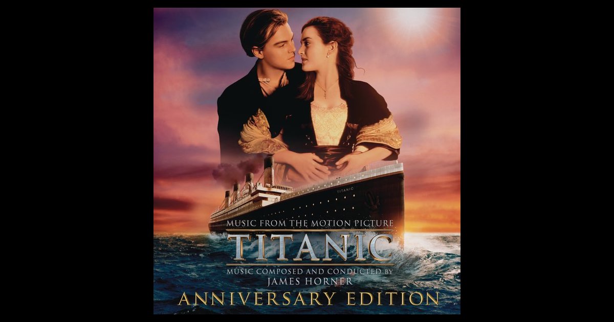 ‎Titanic (Original Motion Picture Soundtrack) [Anniversary Edition ...