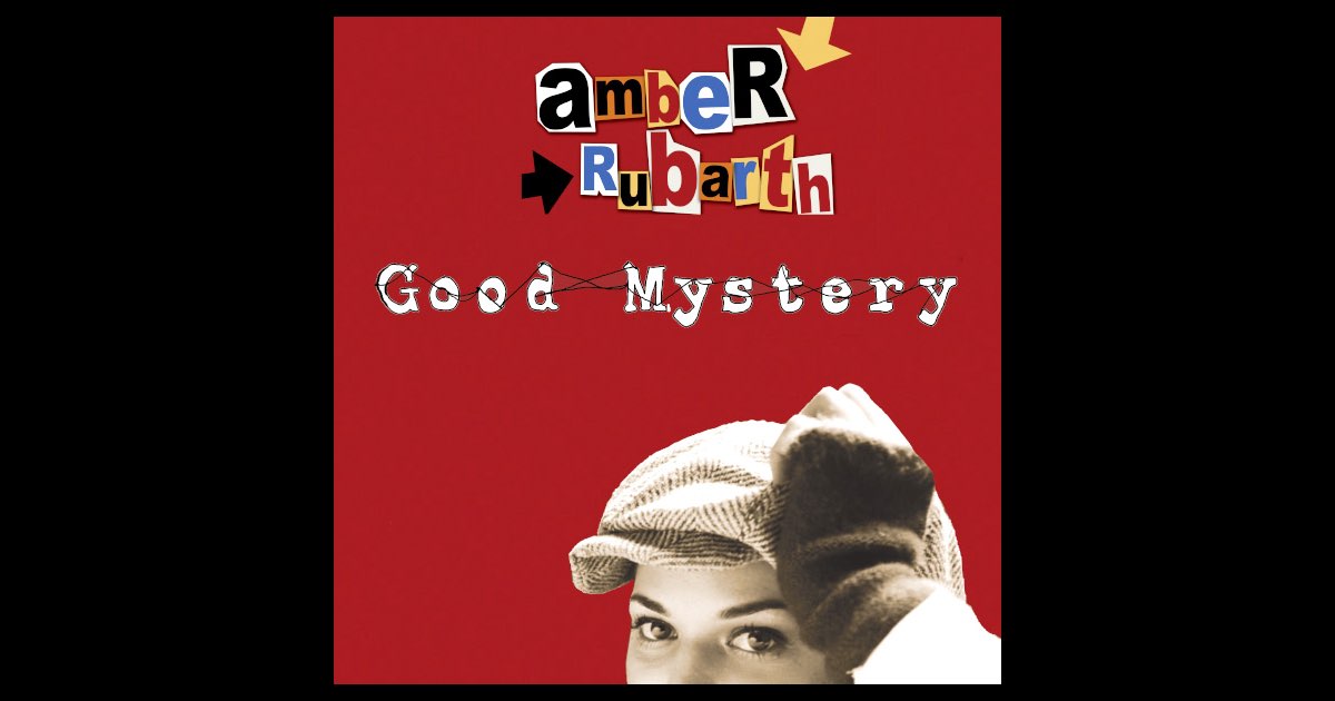 ‎Good Mystery - Album by Amber Rubarth - Apple Music