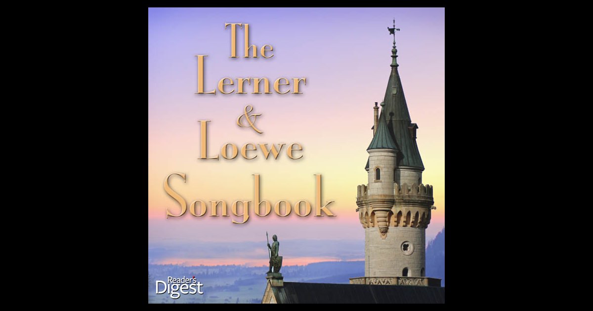 ‎The Lerner & Loewe Songbook - Album by Various Artists - Apple Music