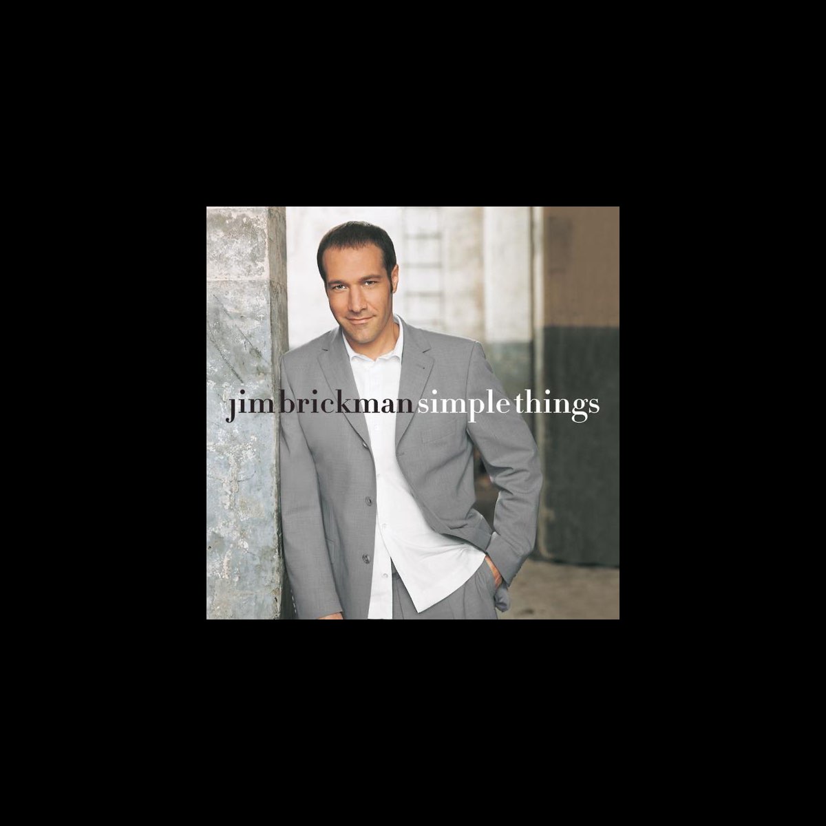 ‎Simple Things - Album by Jim Brickman - Apple Music