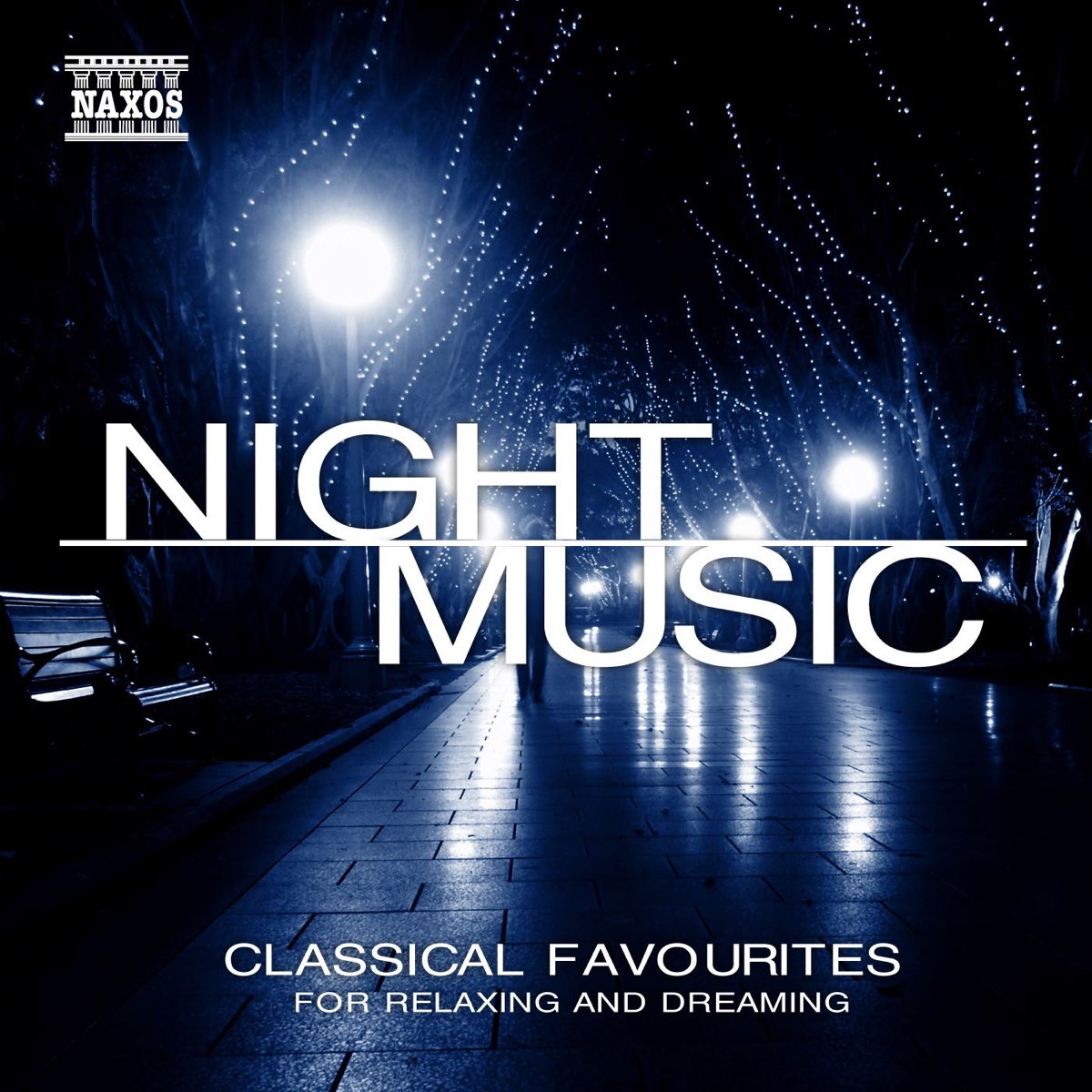 ‎Night Music: Classical Favourites for Relaxing and Dreaming - Album by ...