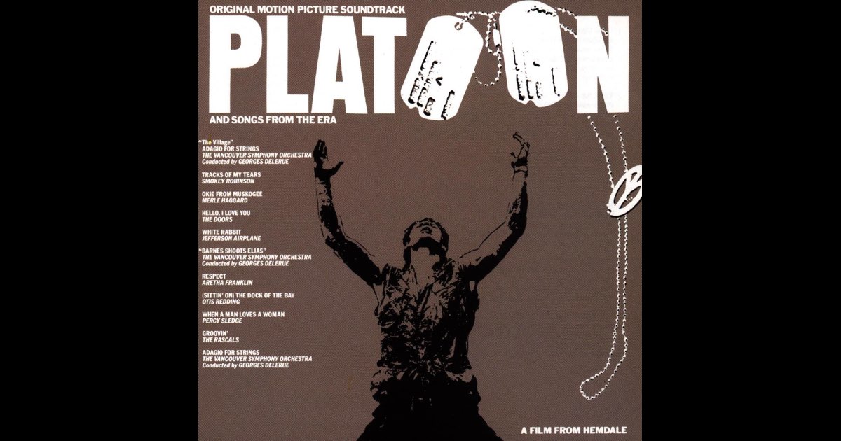 ‎Platoon and Songs from the Era (Original Motion Picture Soundtrack ...