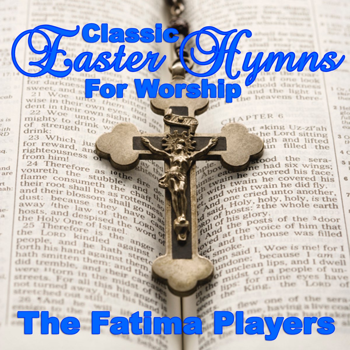 ‎Classic Easter Hymns for Worship - Album by The Fatima Players - Apple ...