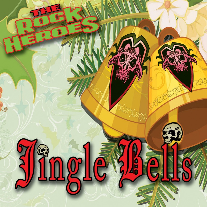 Jingle Bells (Singalong Version) - The Rock Heroes: Song Lyrics, Music ...