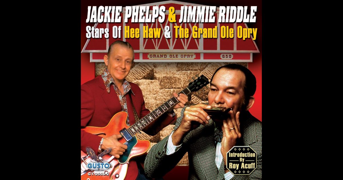 ‎Stars of Hee Haw & the Grand Ole Opry - Album by Jackie Phelps ...