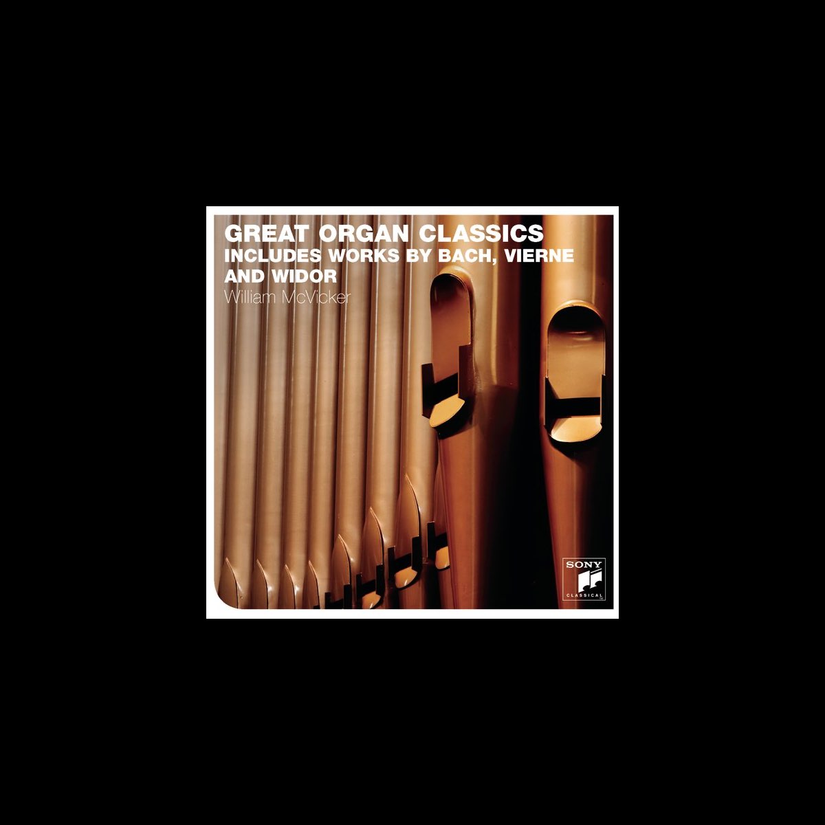 ‎Great Organ Classics - Album by William McVicker - Apple Music