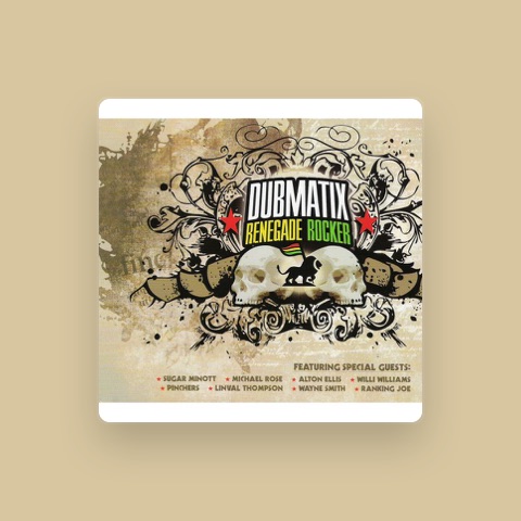 DUBMATIX songs and albums | full Official Chart history