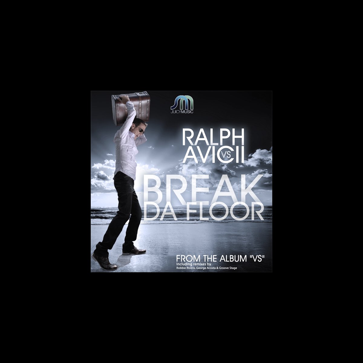 ‎Break da Floor - EP – Album av DJ Ralph & Avicii – Apple Music
