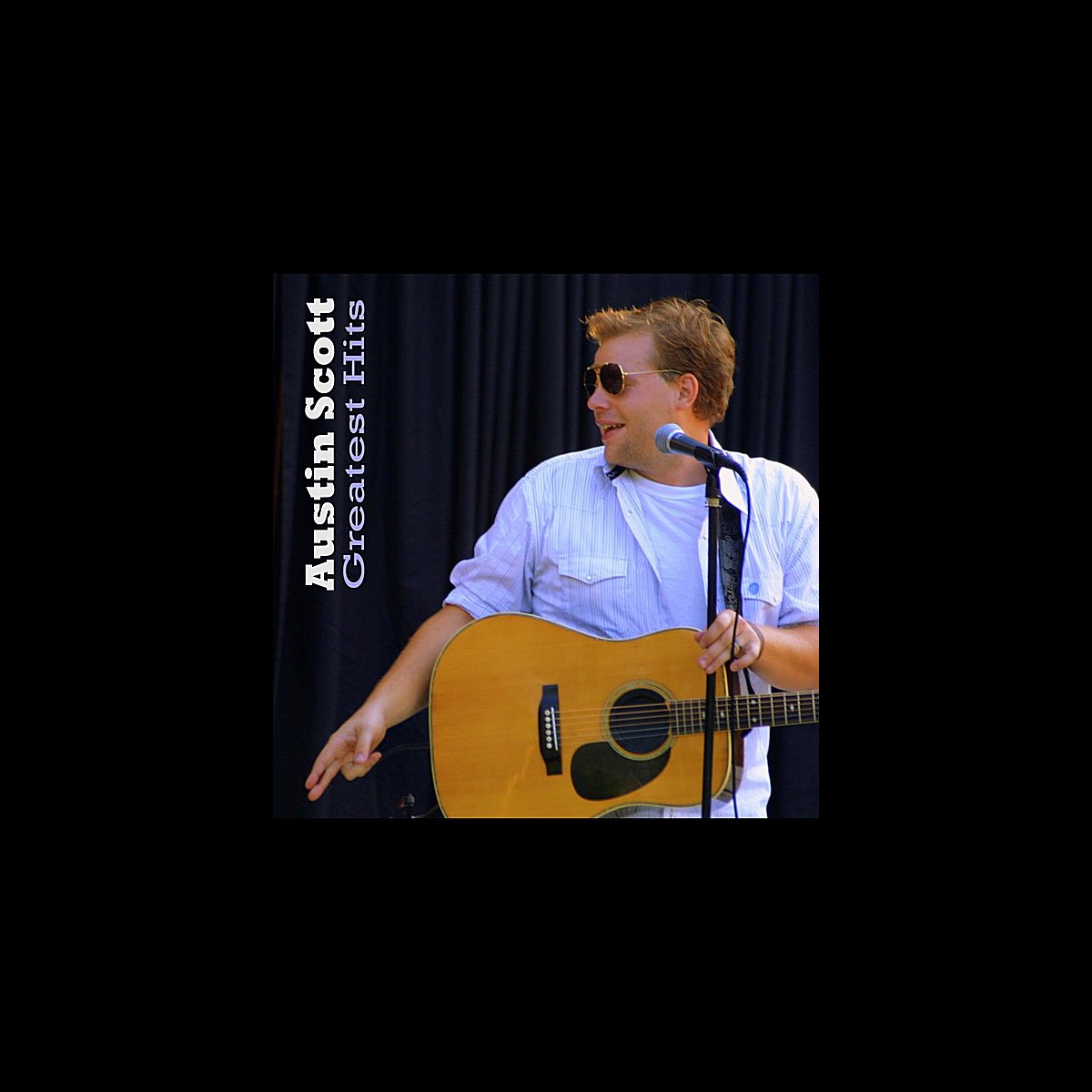 ‎Greatest Hits - Album by Austin Scott - Apple Music