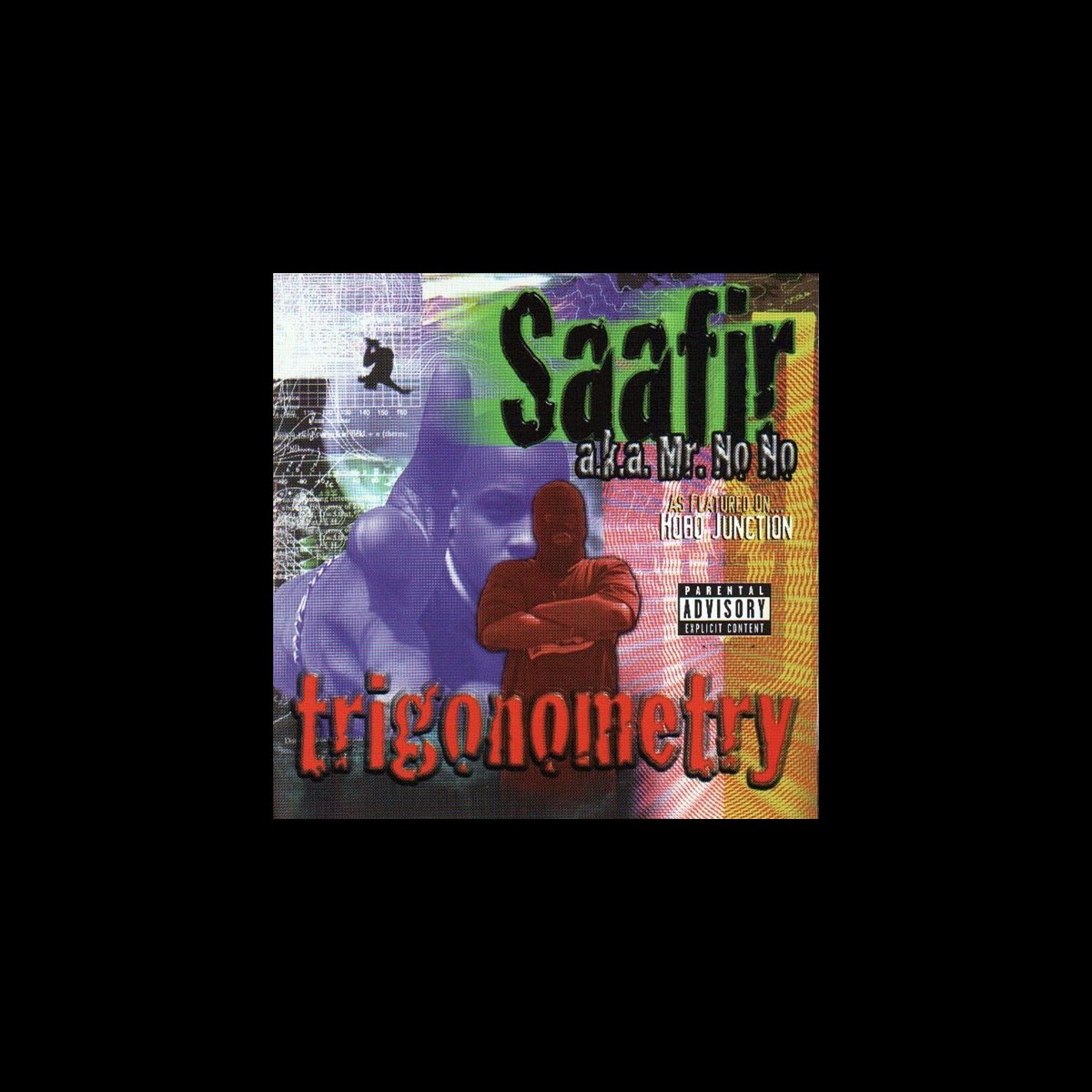 ‎Trigonometry - Album by Saafir - Apple Music