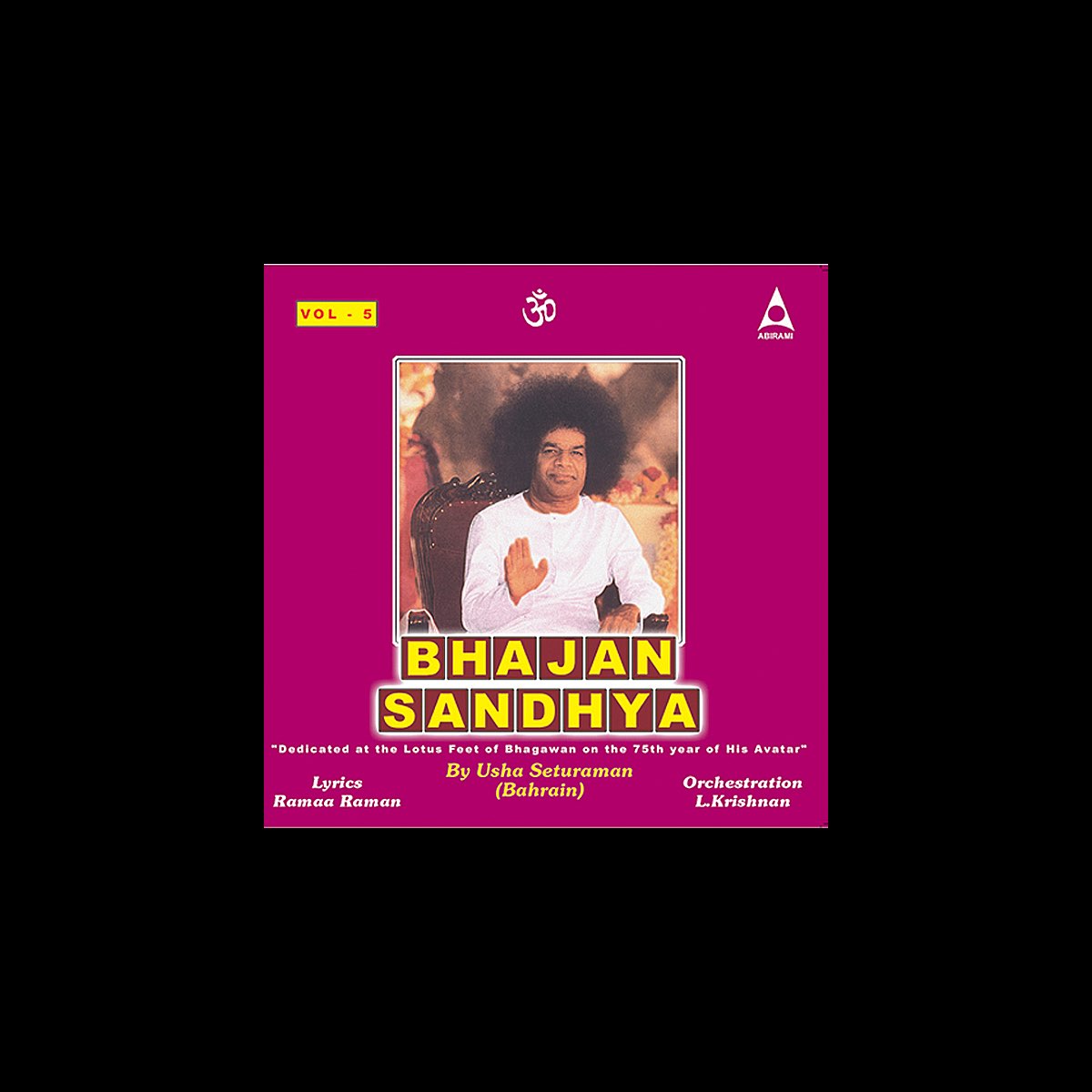 ‎Bhajan Sandhya Vol 5 de Usha Seturaman no Apple Music
