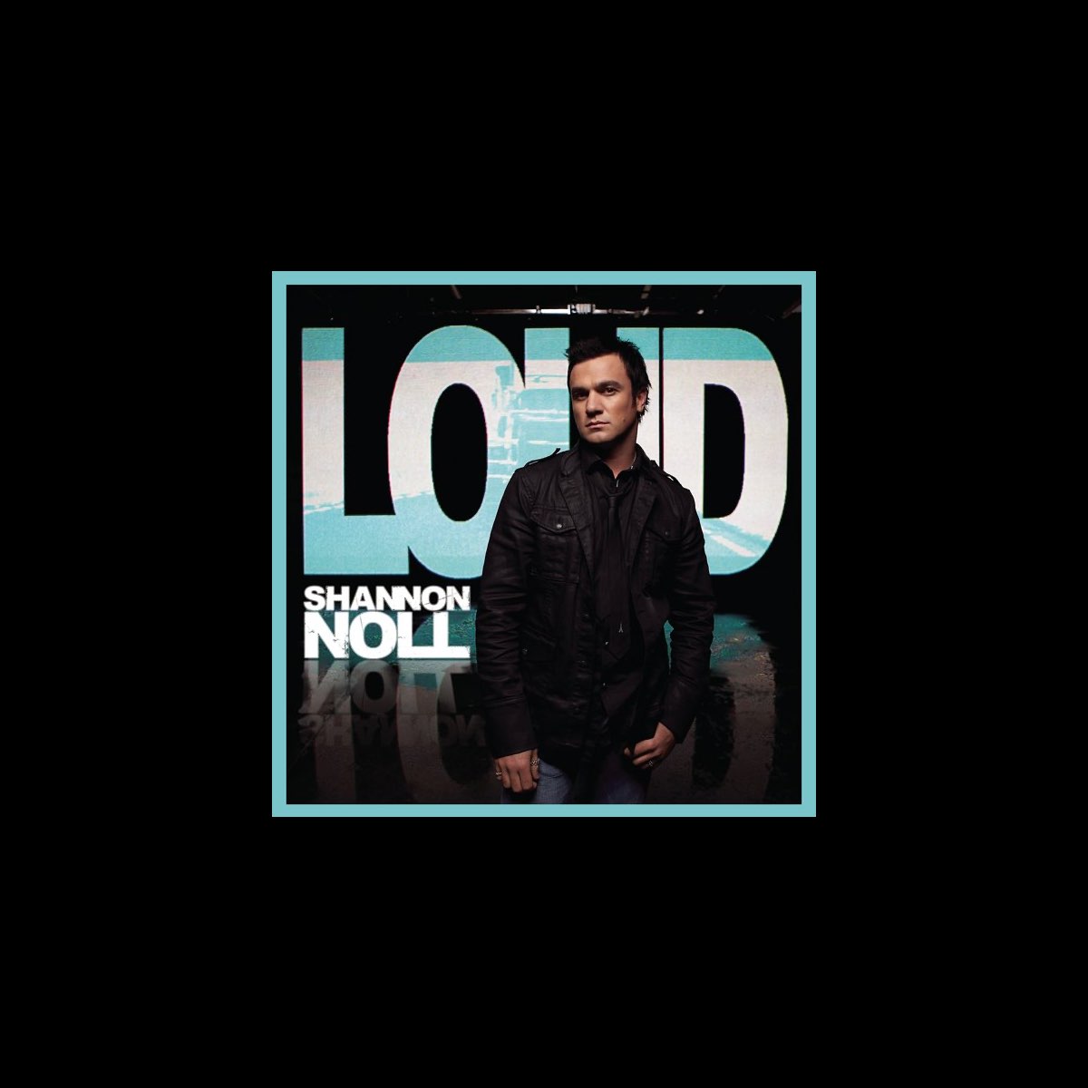 ‎Loud - Single - Album by Shannon Noll - Apple Music