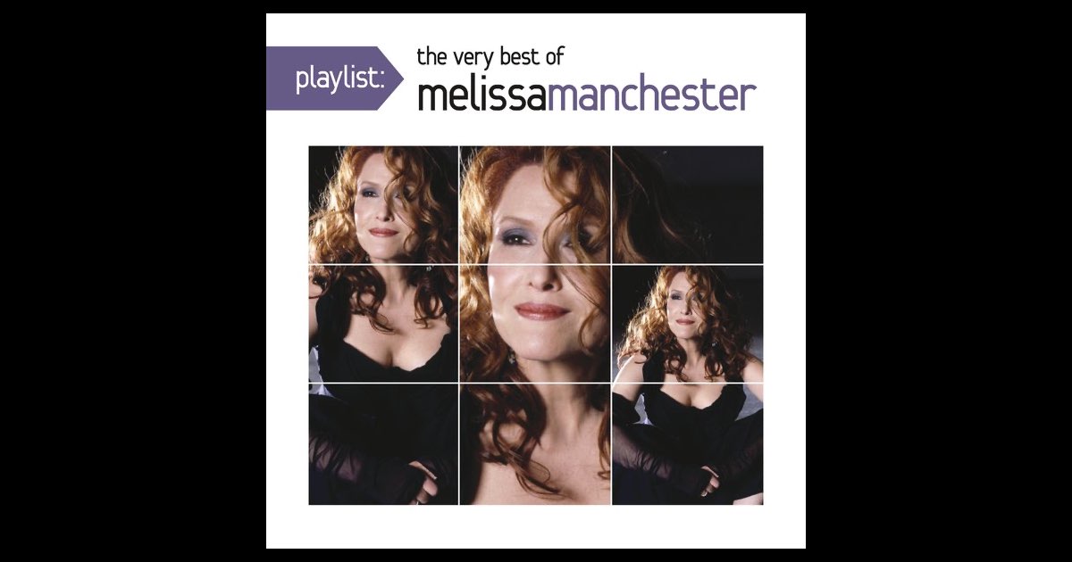 ‎Playlist: The Very Best of Melissa Manchester - Album by Melissa ...