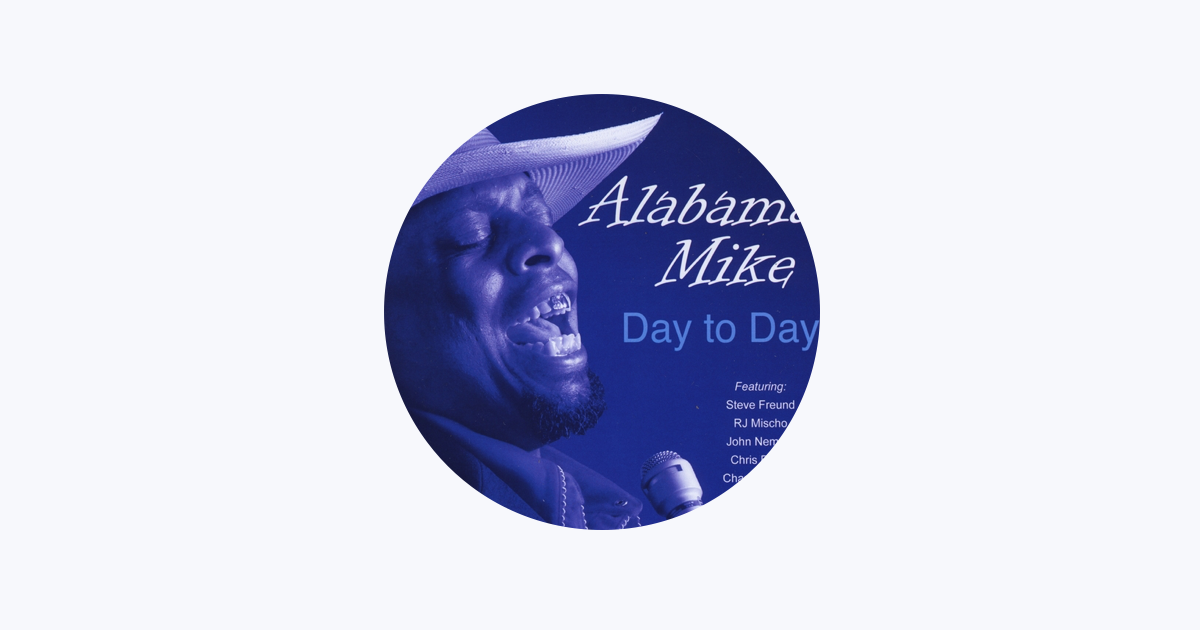 ‎Alabama Mike en Apple Music