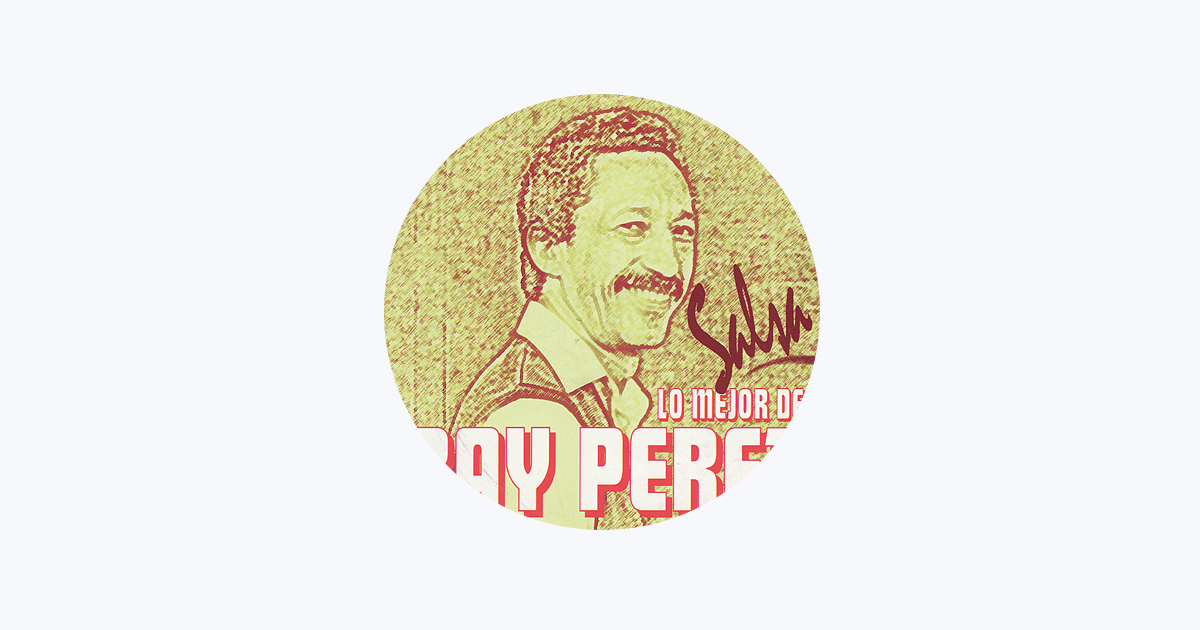 ‎Ray Perez en Apple Music