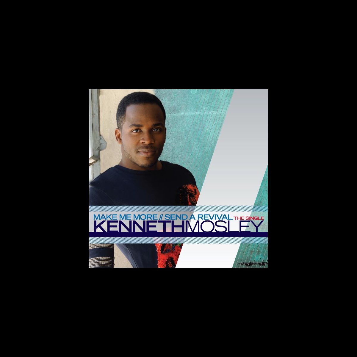 ‎Make Me More (feat. Amber Bullock) - Single - Album by Kenneth Mosley ...