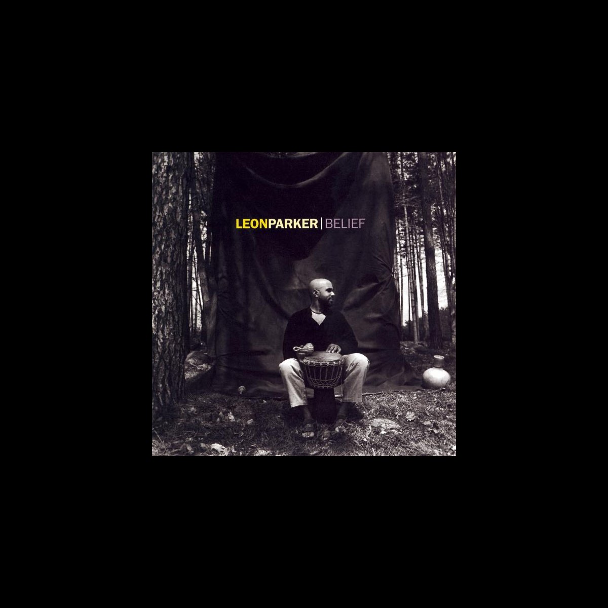 ‎Belief - Álbum de Leon Parker - Apple Music