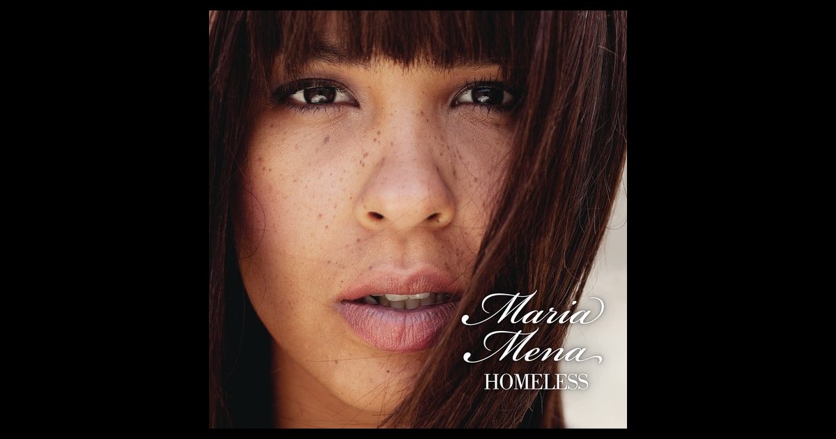 Homeless - Single》- Maria Mena的专辑 - Apple Music