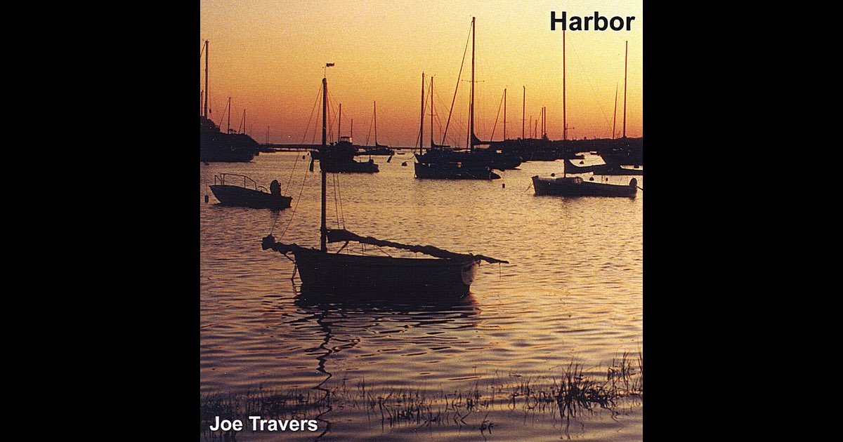 ‎Harbor – Album von Joe Travers – Apple Music