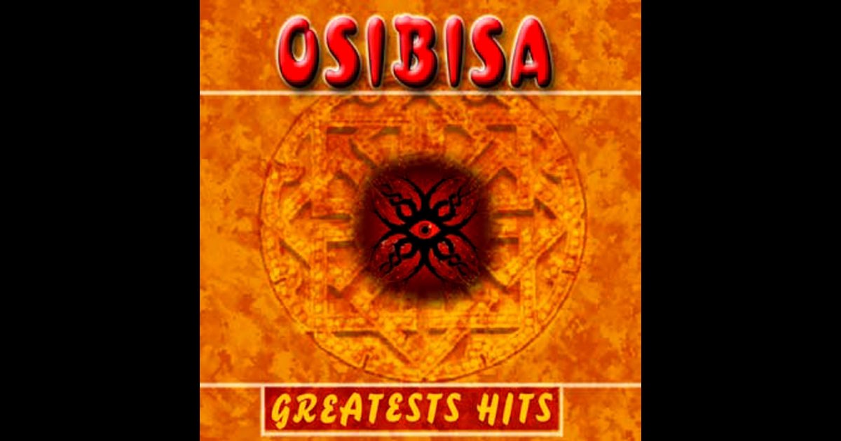 ‎Greatest Hits - Album by Osibisa - Apple Music