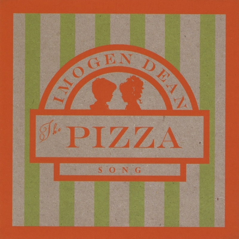 The Pizza Song (Remix) - Imogen Dean: Song Lyrics, Music Videos & Concerts