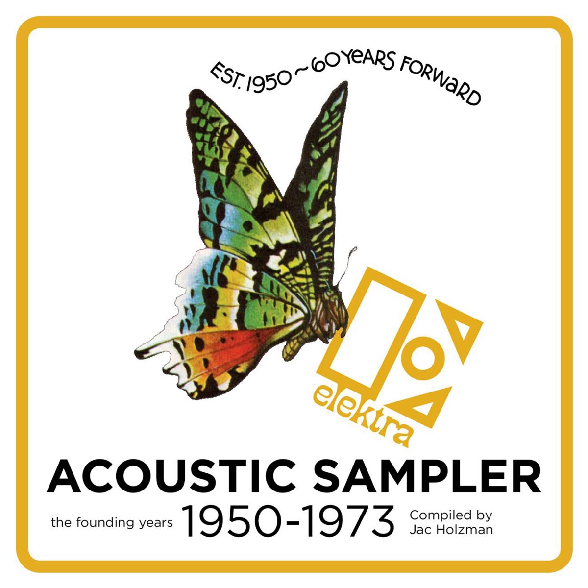 ‎Elektra Records Acoustic Sampler (1950-1973) - Album by Various ...