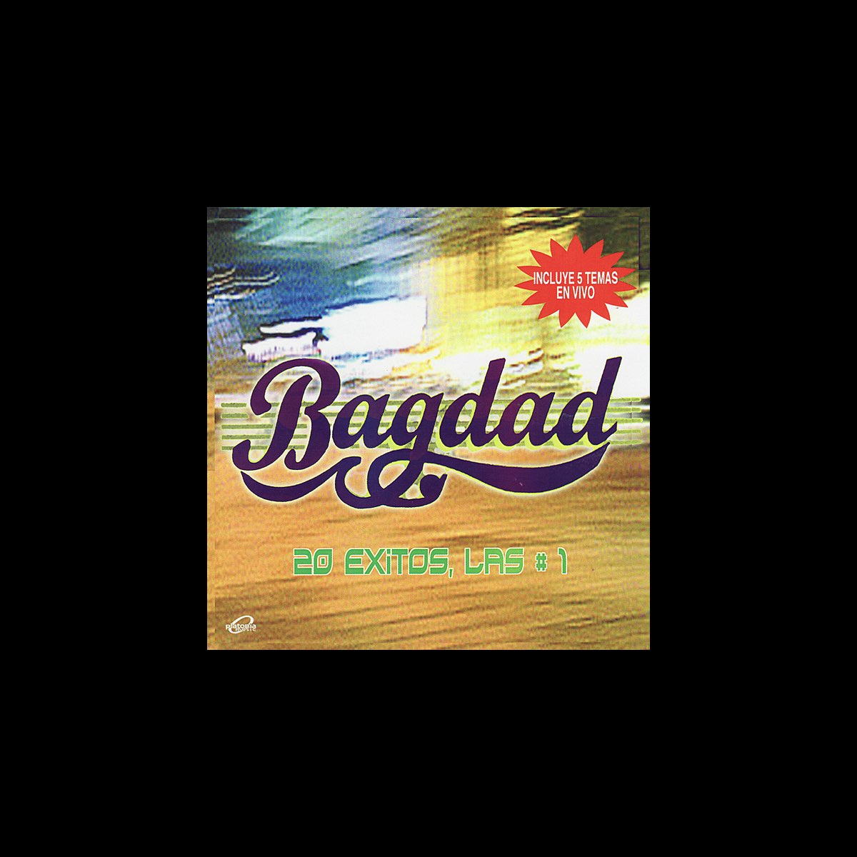 ‎20 Exitos, las #1 - Album di Bagdad - Apple Music