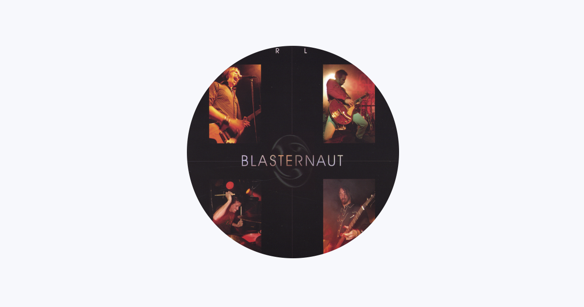 ‎Blasternaut - Apple Music