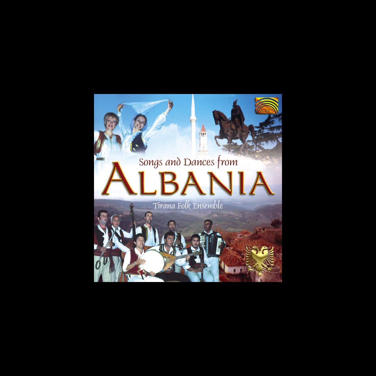 ‎Songs & Dances from Albania - Album by Tirana Folk Ensemble - Apple Music