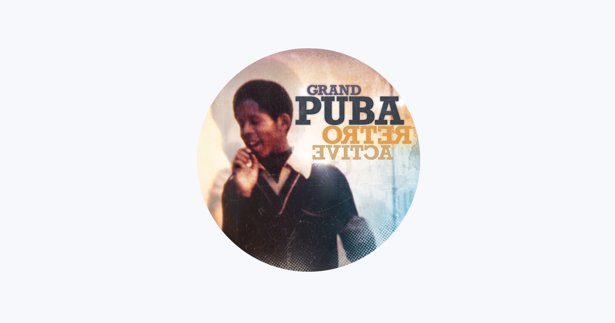 ‎Grand Puba - Apple Music