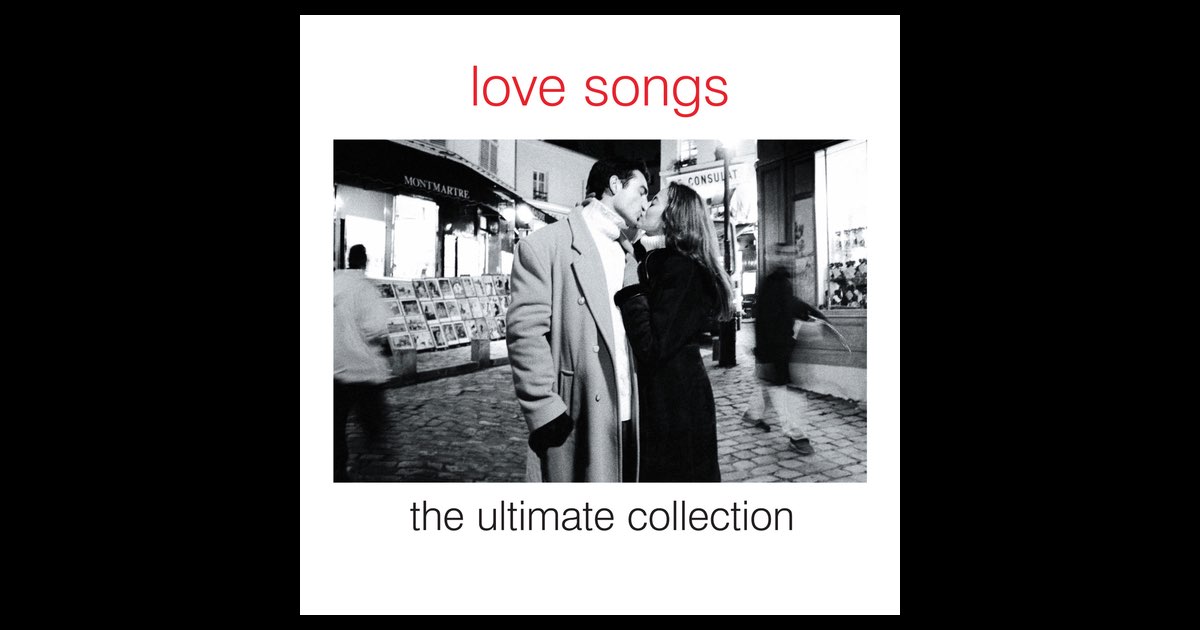 ‎Love Songs - The Ultimate Collection - Album by Various Artists ...