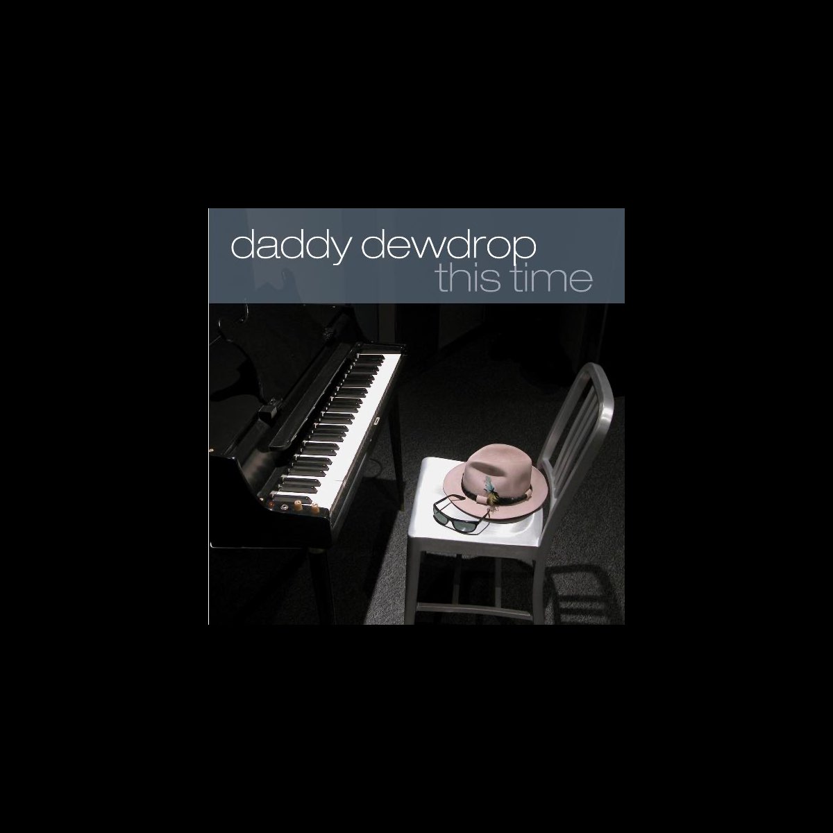 ‎This Time - Album by Daddy Dewdrop - Apple Music