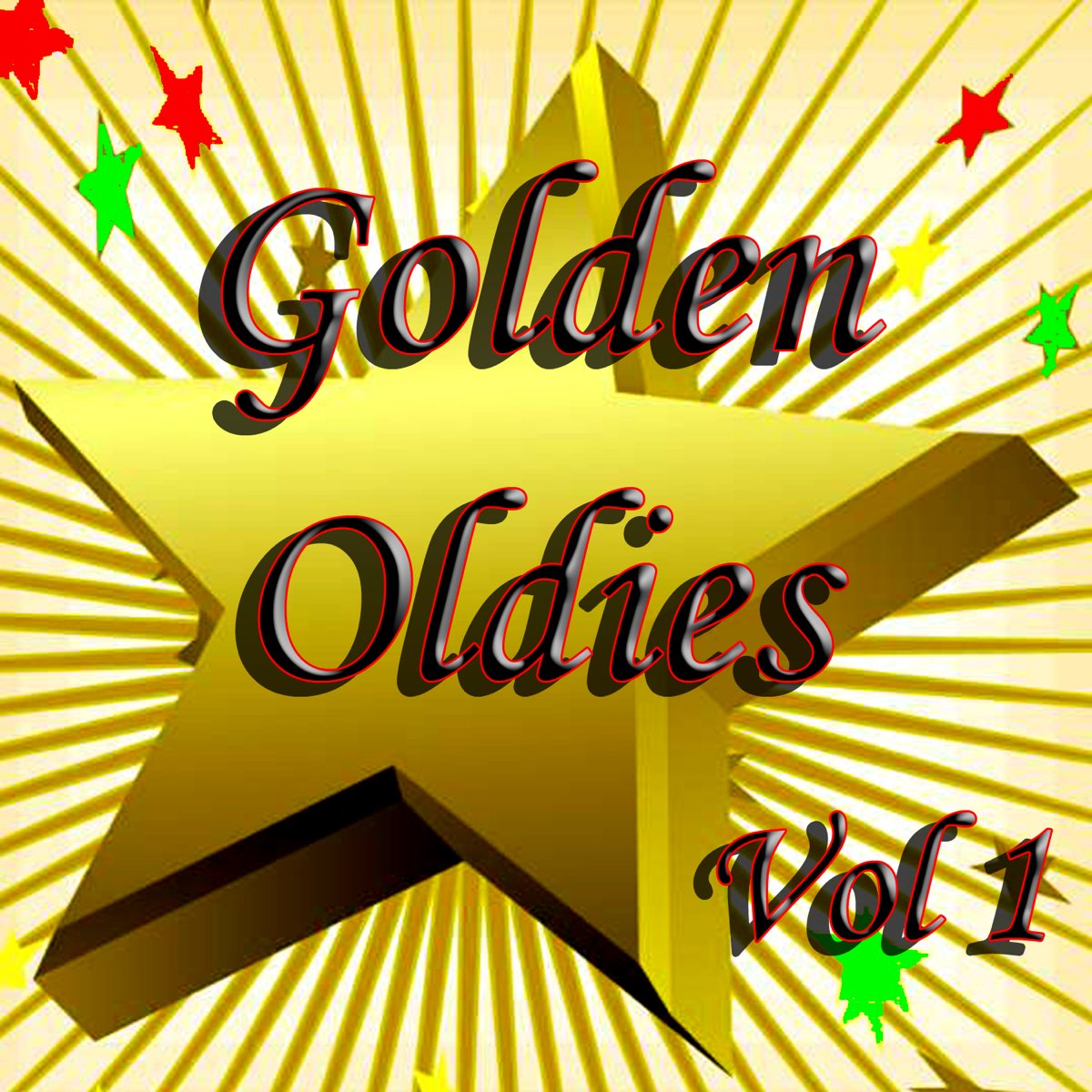 ‎Golden Oldies Vol 1 - Album by Various Artists - Apple Music