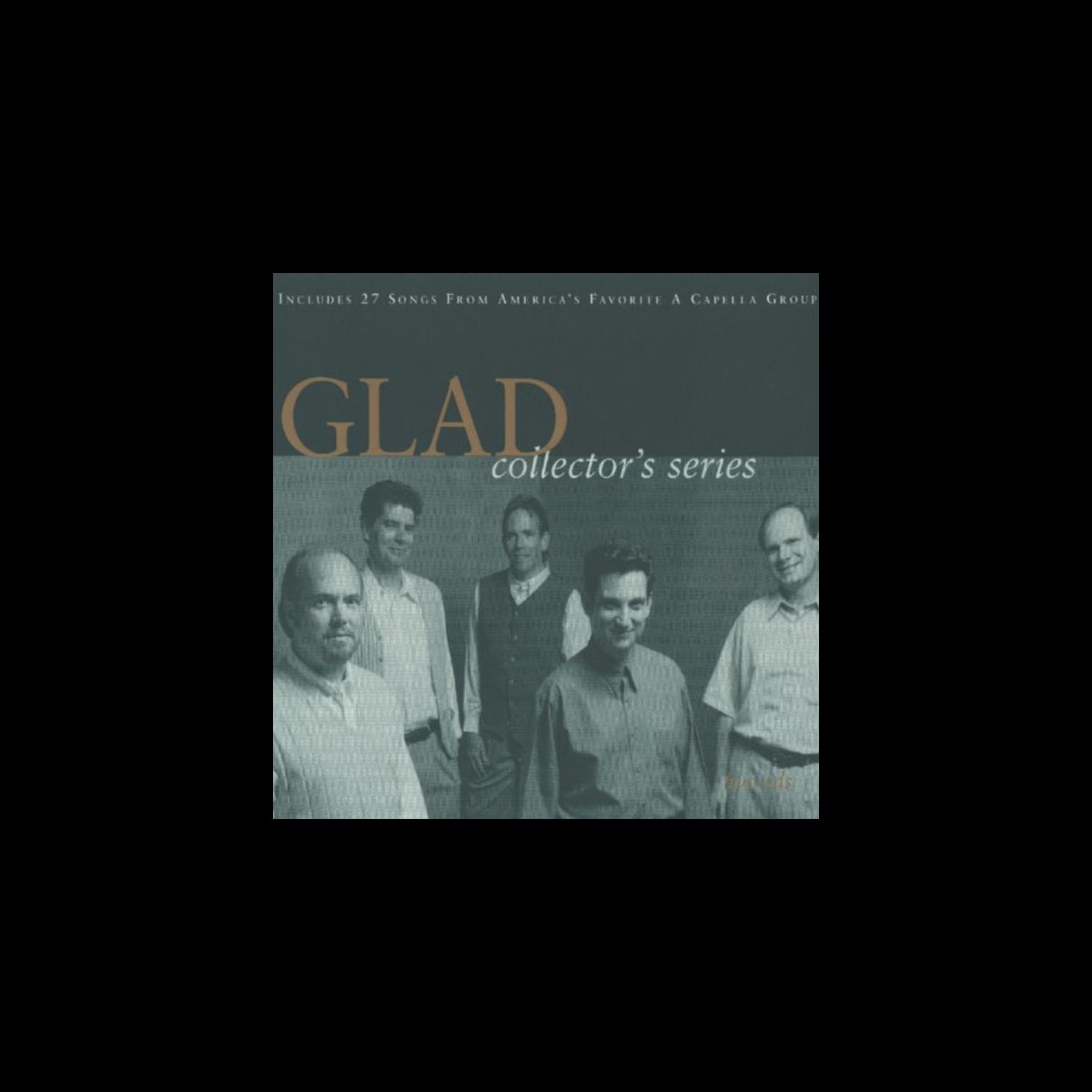 ‎Glad Collector's Series - Album by GLAD - Apple Music