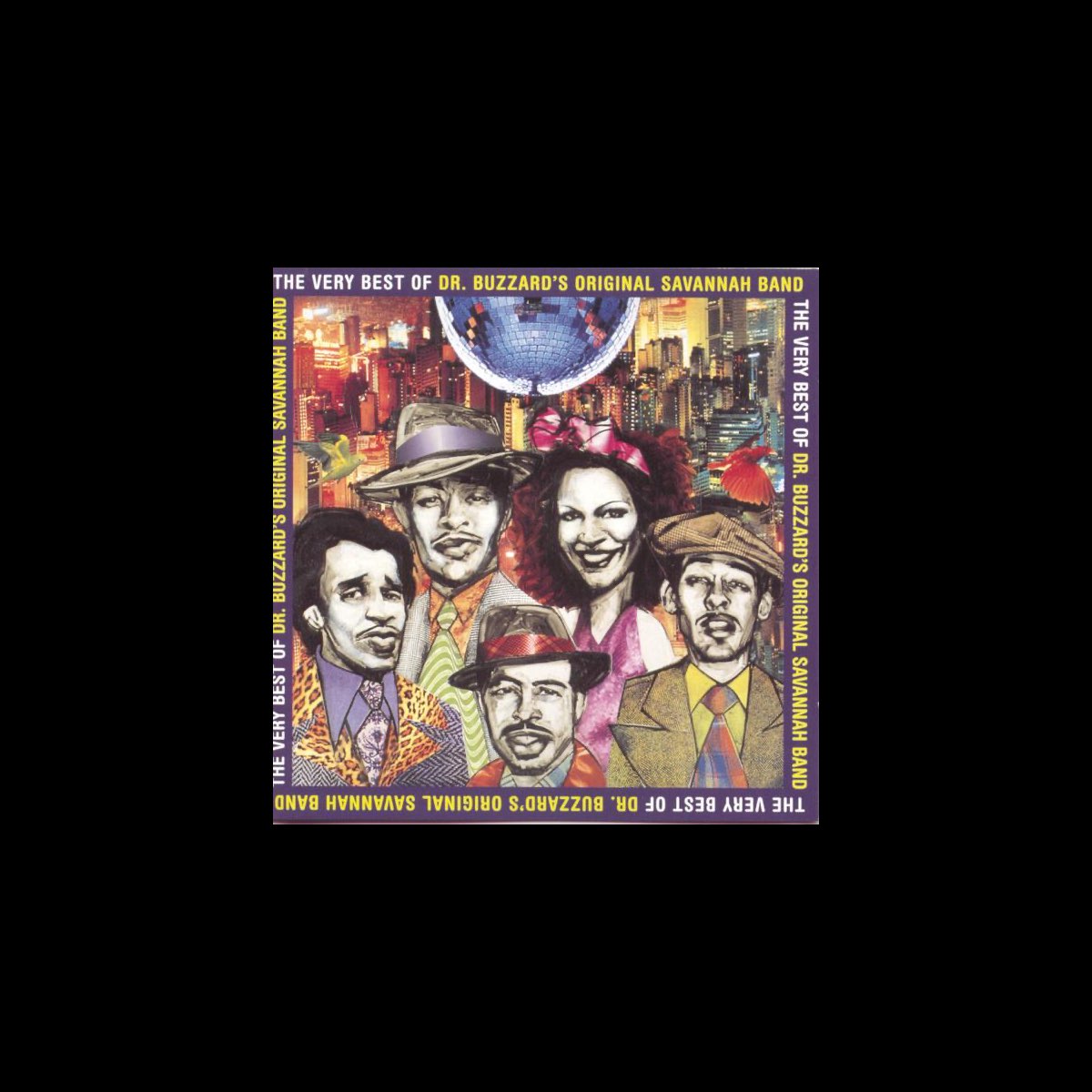 ‎The Very Best of Dr. Buzzard's Original Savannah Band by Dr. Buzzard's ...