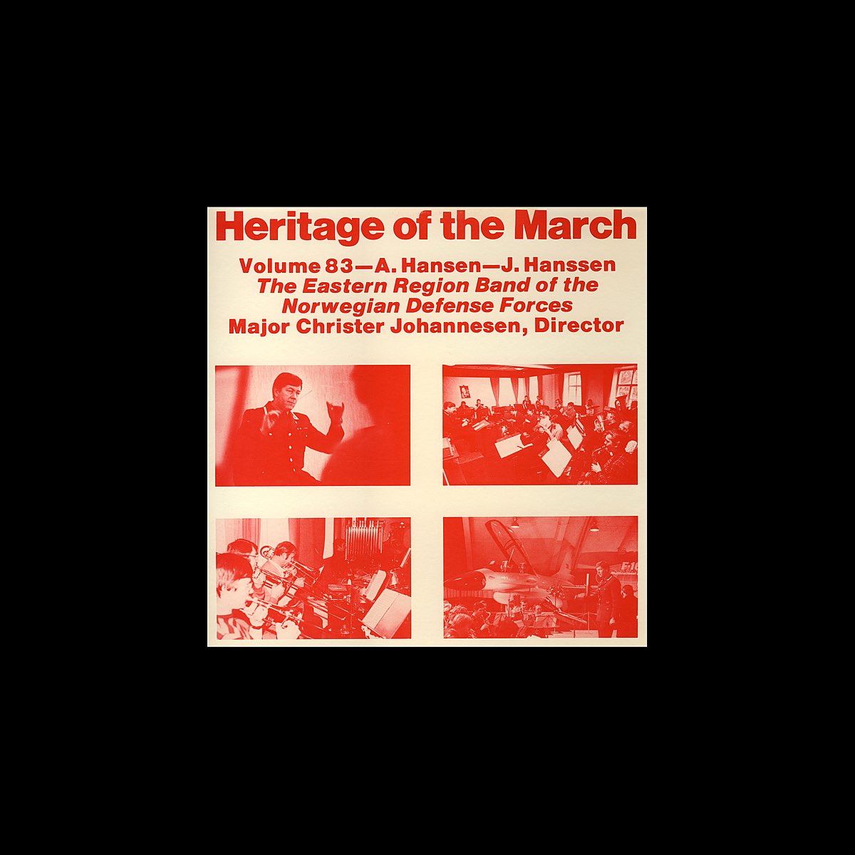 ‎Heritage of the March, Vol. 83 - The Music of Hansen and Hanssen ...