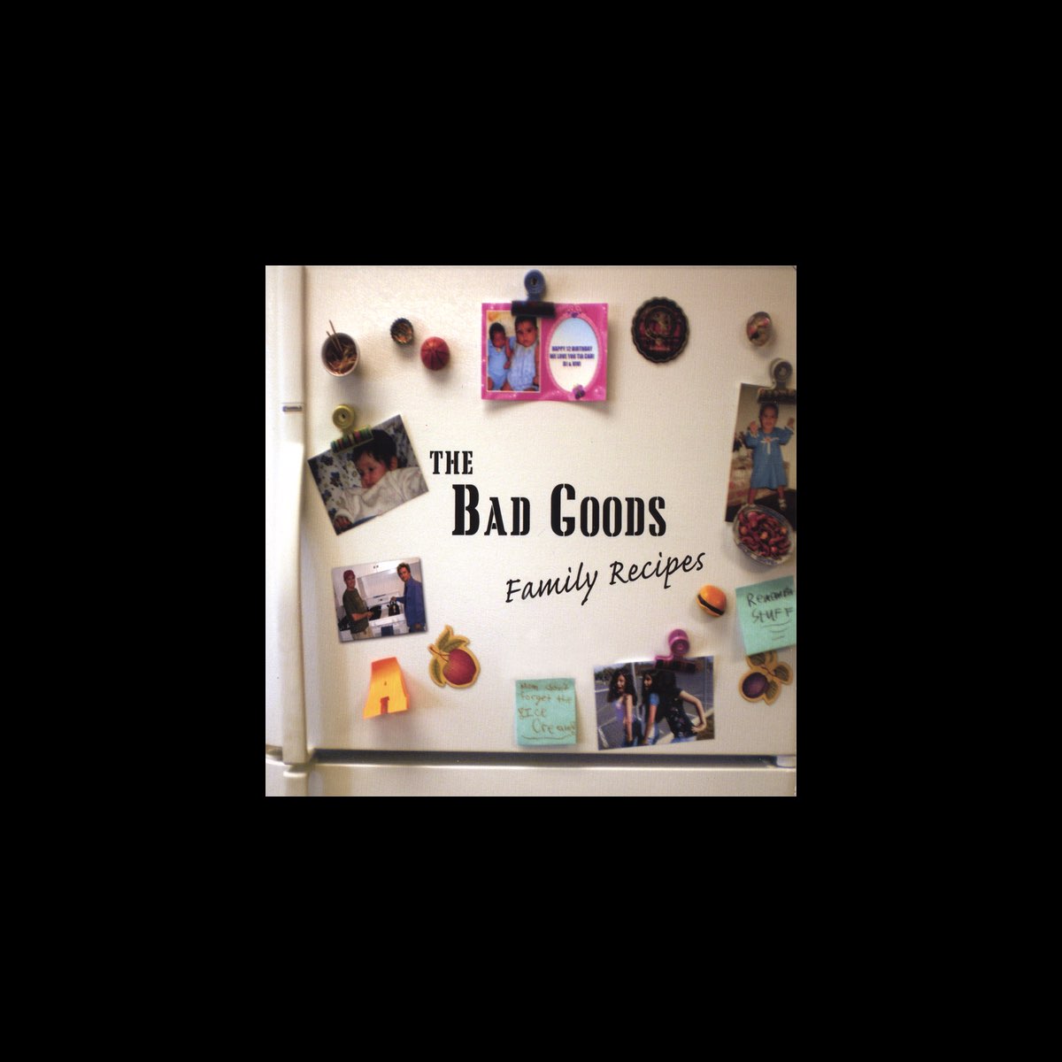 ‎Family Recipes - Album by The Bad Goods - Apple Music